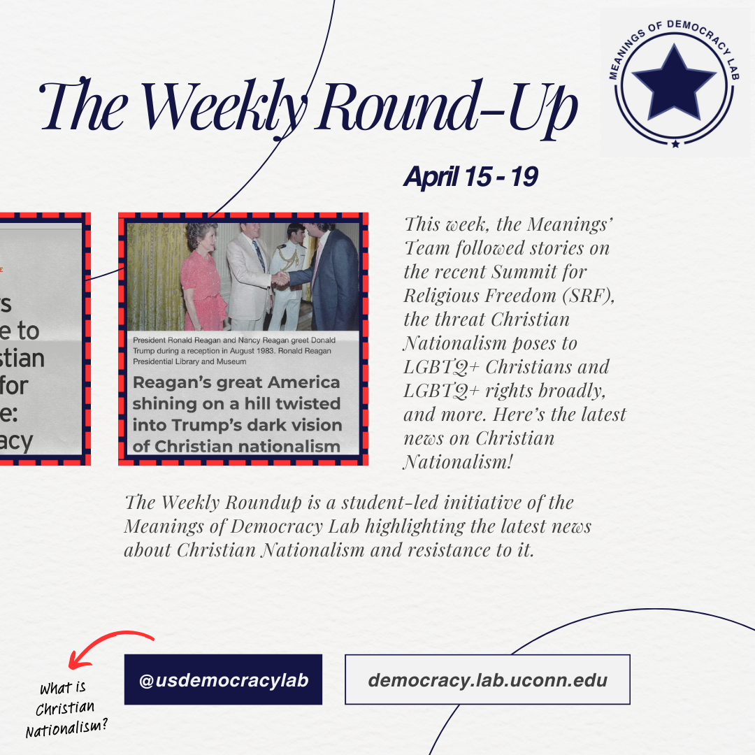 News Weekly Round-Up, April 15th - 19th | Meanings of Democracy Lab